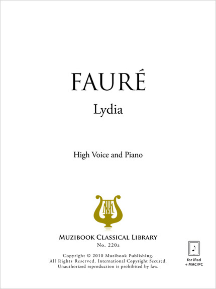 Lydia - Piano et Chant, Voix Haute - Gabriel Fauré (EAN13 ...