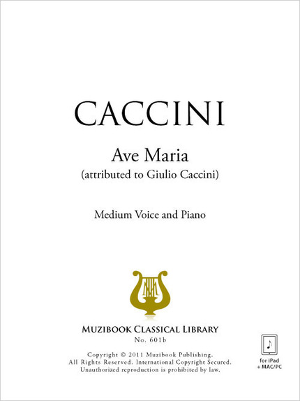 Ave Maria - Piano et Chant, Voix Moyenne - Giulio Caccini (EAN13 : 3700681102945) | Muzibook.fr ...